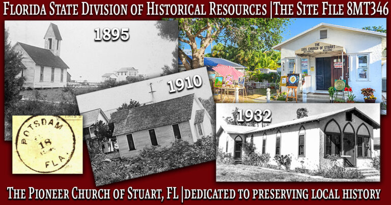 The 1895 Church of StuArt - Historic Pioneer Church, Stuart, Florida